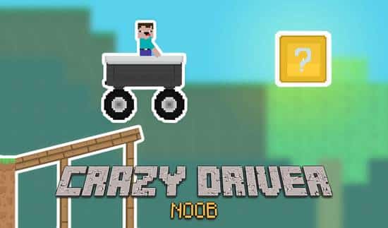 Jogue Crazy Driver Noob no Jogos Online Grátis